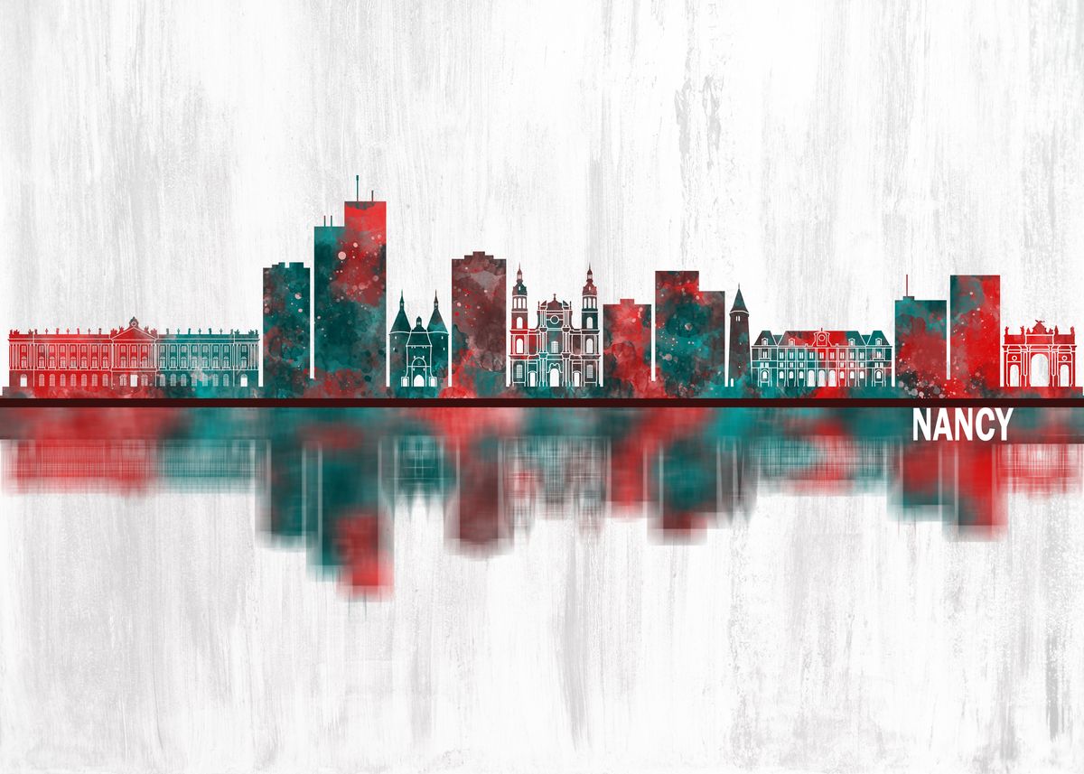 'Nancy France Skyline' Poster, picture, metal print, paint by Towseef ...