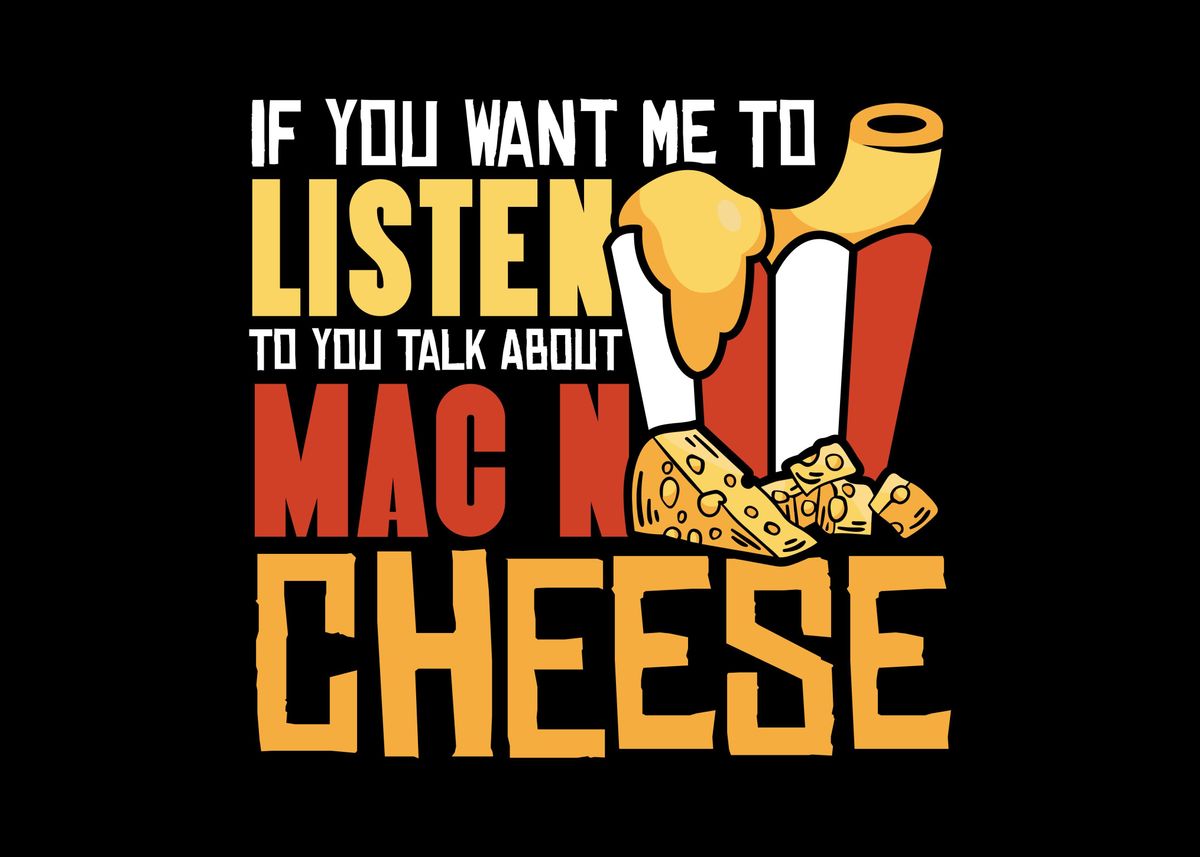 'Mac and Cheese' Poster, picture, metal print, paint by Sebastian ...