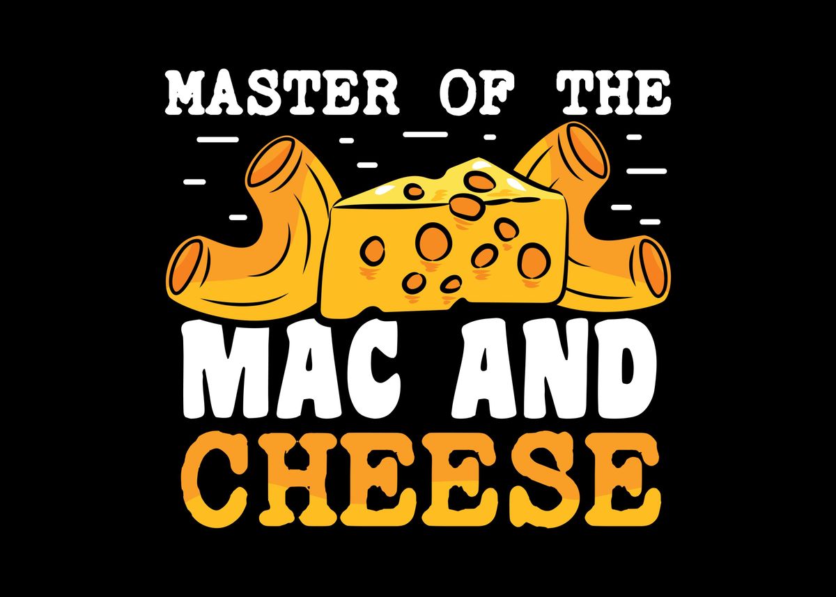 'Mac and Cheese' Poster by Sebastian Wünsche | Displate