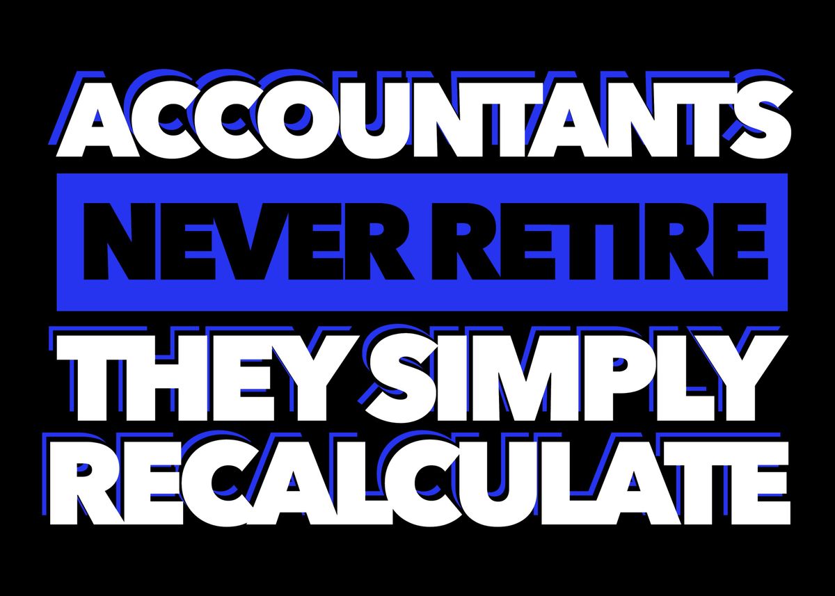 'Accountant Bookkeeper' Poster by CrazySquirrel | Displate