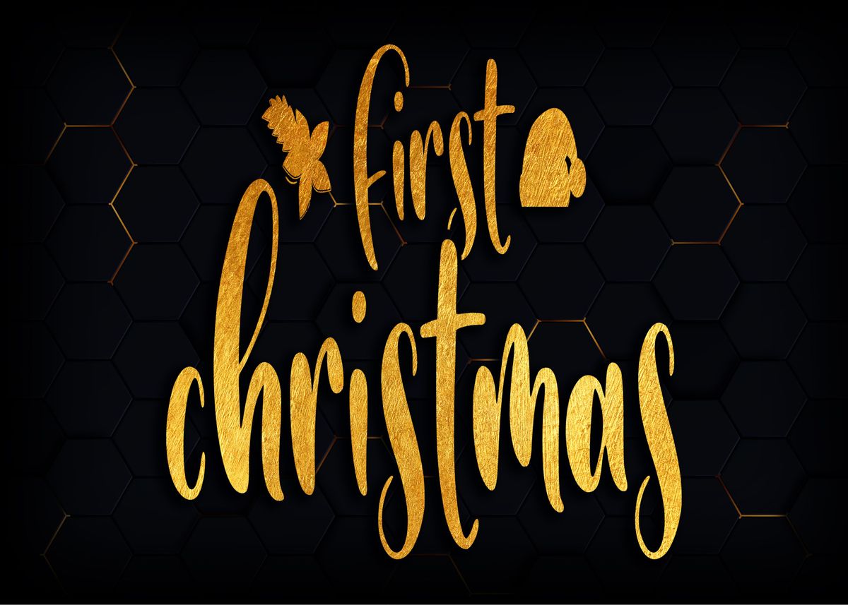 'FIRST CHRISTMAS' Poster by Denis Siggers | Displate