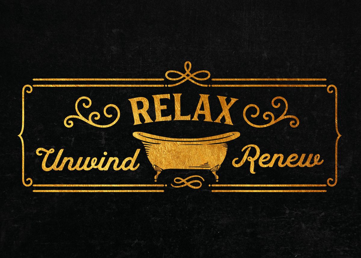 'Relax uwind renew' Poster, picture, metal print, paint by Dutton ...