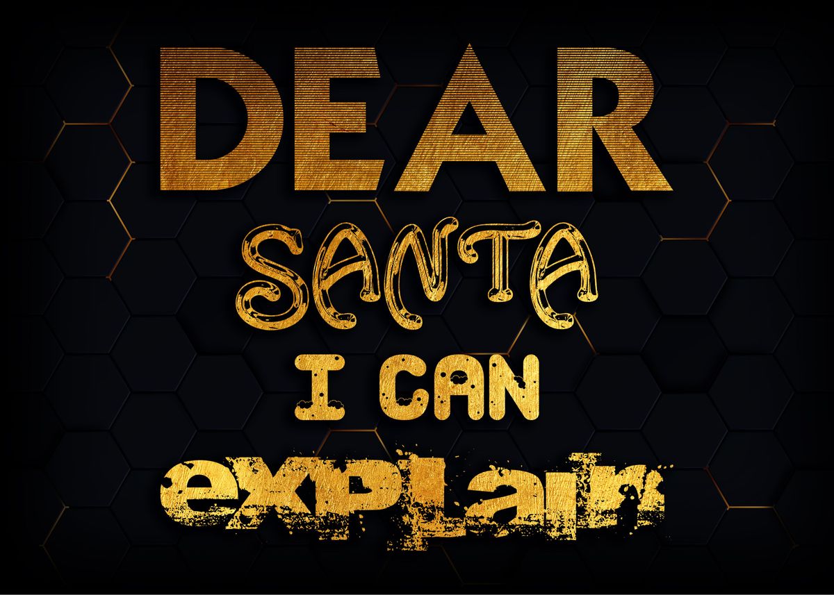 'I can explain' Poster, picture, metal print, paint by Denis Siggers ...