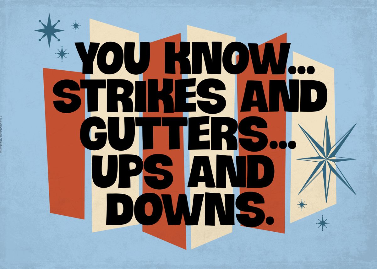 'Strikes and gutters' Poster, picture, metal print, paint by The Big ...