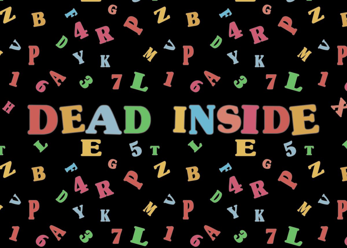 'Kidcore Dead Inside' Poster, picture, metal print, paint by ...