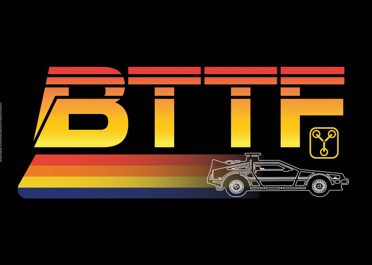 'BTTF' Poster, picture, metal print, paint by Back To The Future | Displate
