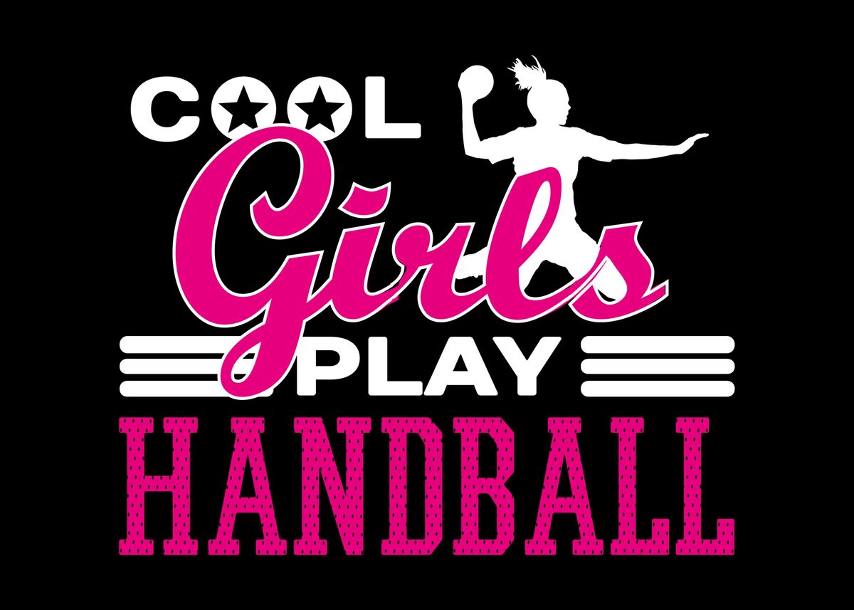 'Cool Girls Play Handball' Poster, picture, metal print, paint by ...