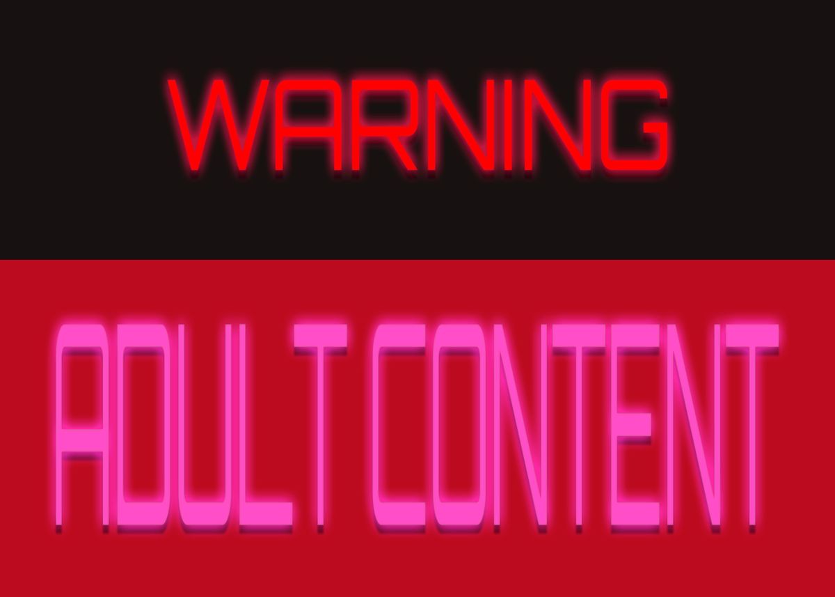 'Warning adult content neon' Poster, picture, metal print, paint by ...
