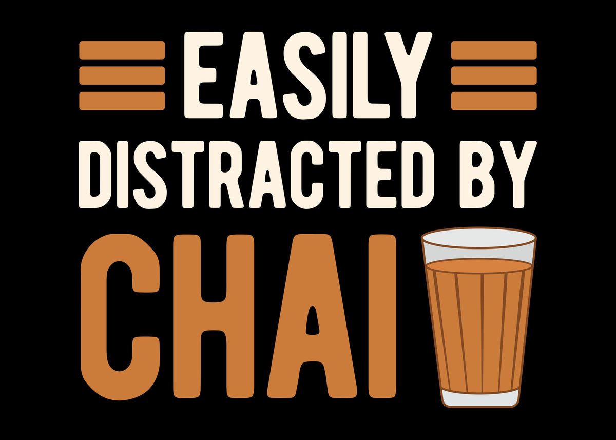 'Funny Chai Lover' Poster by Visualz | Displate