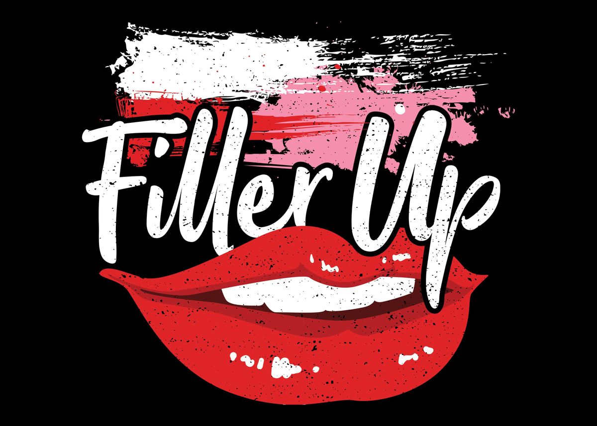 'Filler Up' Poster, picture, metal print, paint by DesignsByJnk5 | Displate