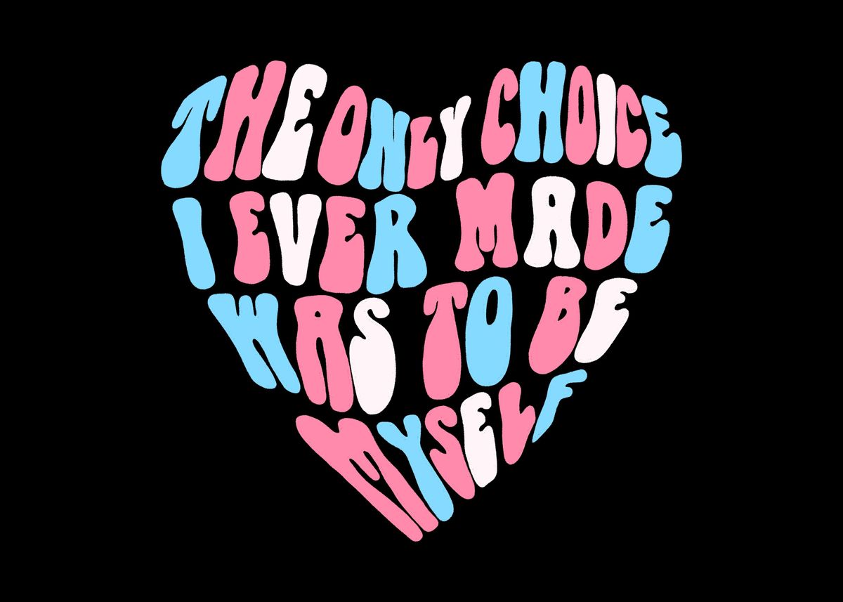 'Transgender Quote' Poster, picture, metal print, paint by queerappear ...