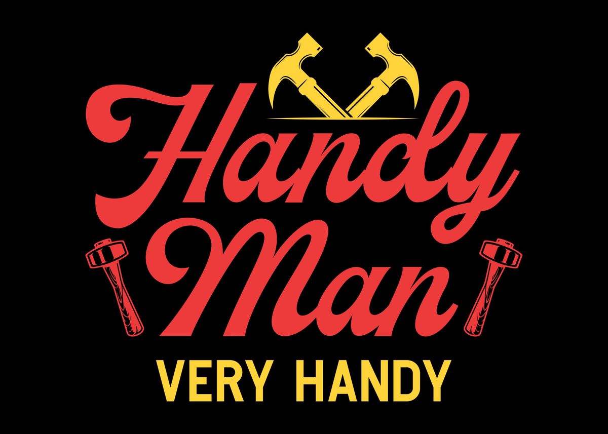 'Handyman Craftsman Joke' Poster by professionaldesigns | Displate