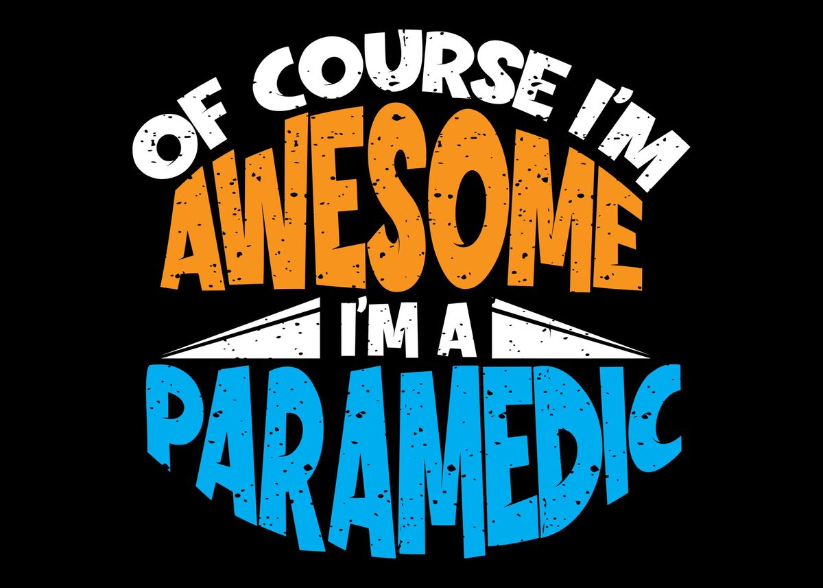 'Paramedic Medicine Ambulan' Poster, picture, metal print, paint by ...