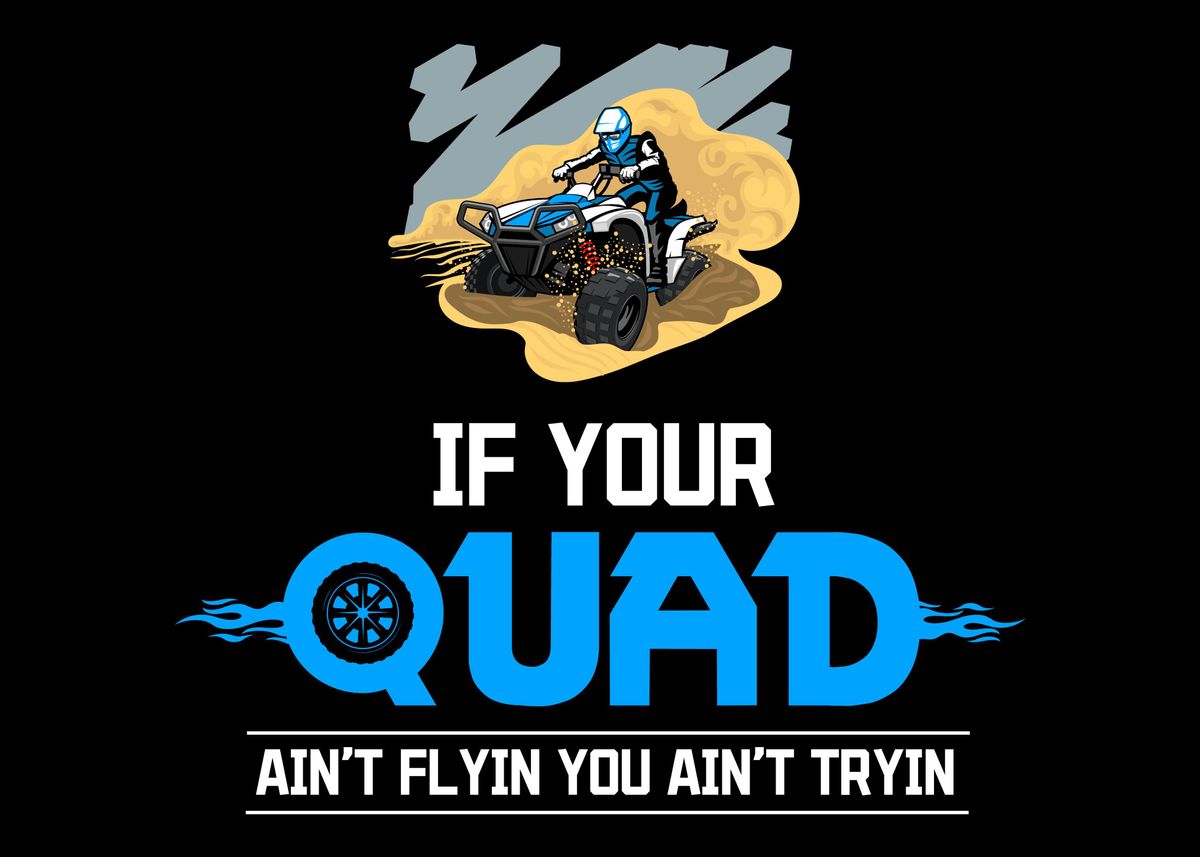'Quad Bike ATV' Poster, picture, metal print, paint by CrazySquirrel ...