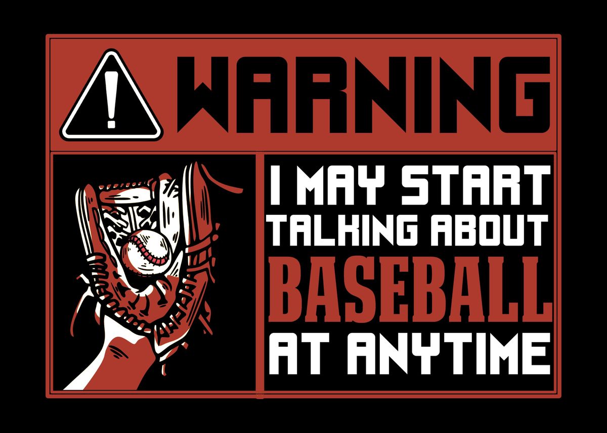 'Crazy Baseball Fan' Poster, picture, metal print, paint by ...