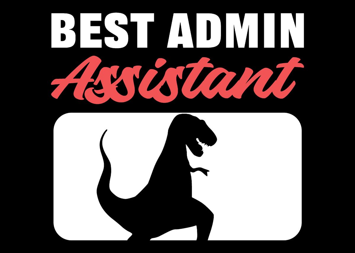 'Best Admin Assistant Rugge' Poster by Powdertoastman | Displate