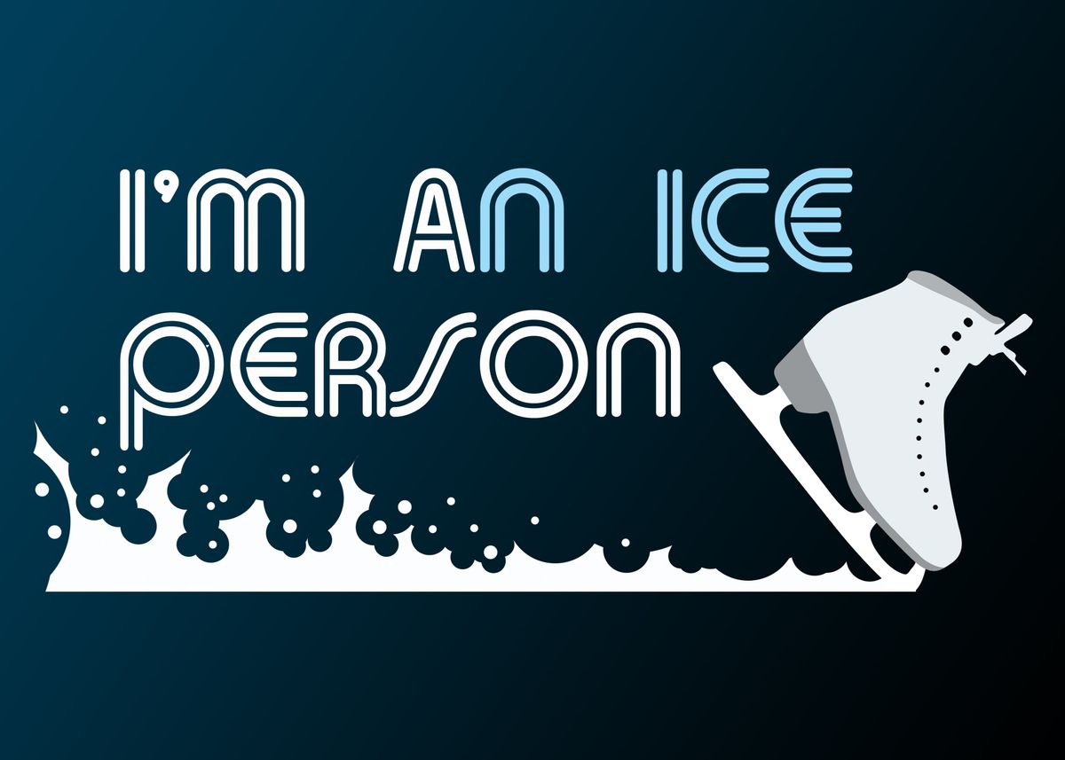 'Ice Skating Quote' Poster, picture, metal print, paint by TMBTM | Displate