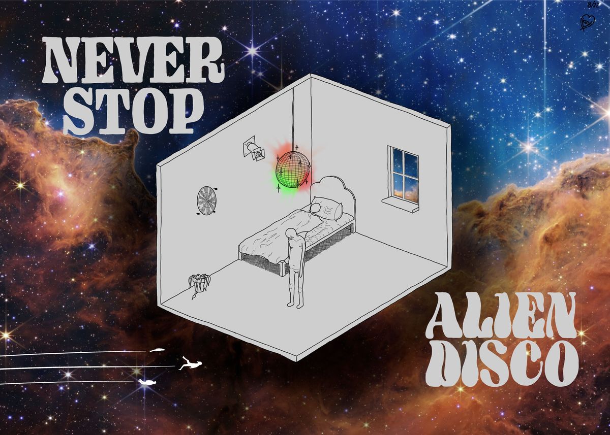 'Never Stop Alien Disco Int' Poster, picture, metal print, paint by Max ...