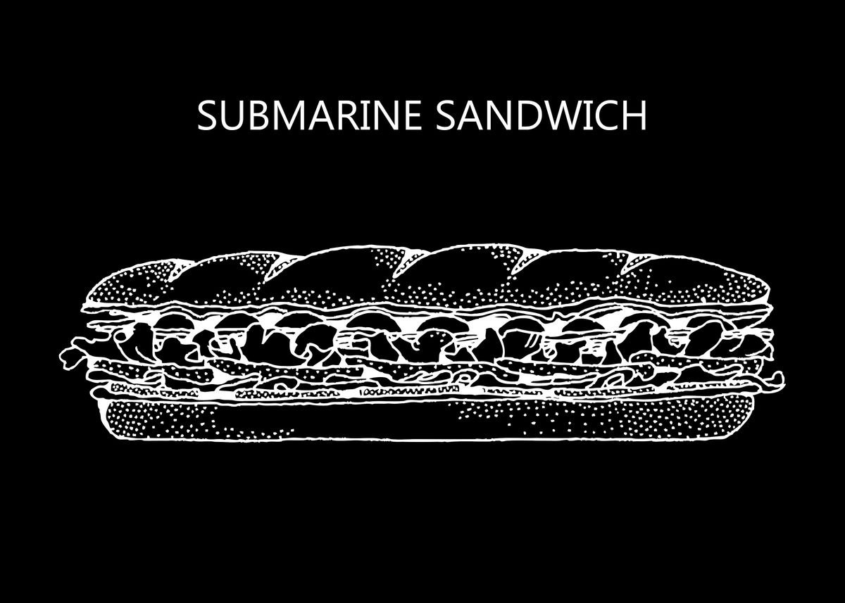 'submarine sandwich' Poster, picture, metal print, paint by Number Nine ...