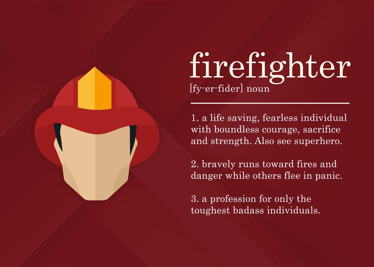 'Firefighter Definition' Poster, picture, metal print, paint by ...
