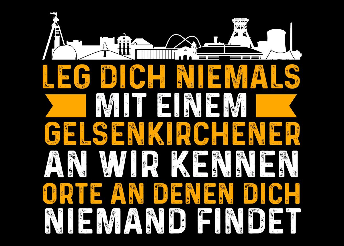 'Gelsenkirchen Town German' Poster by Hexor | Displate