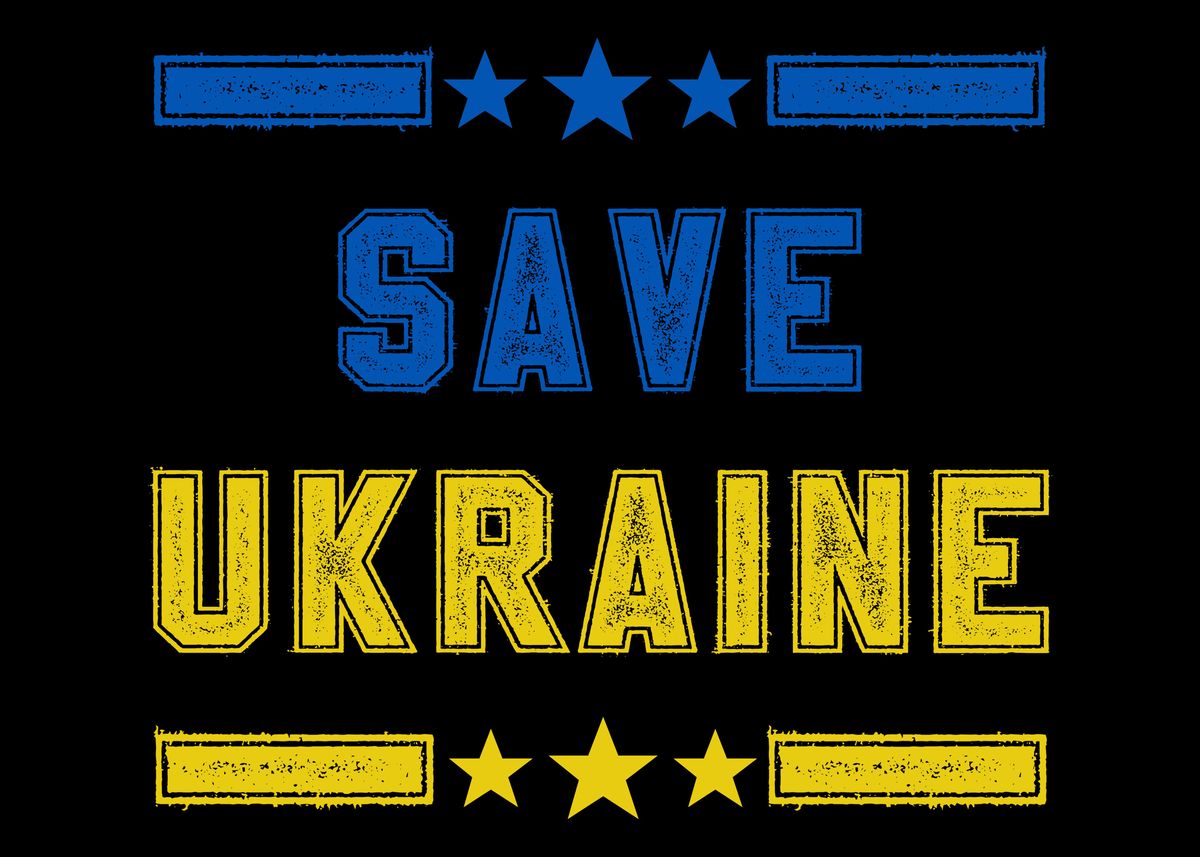 'SAVE UKRAINE' Poster by RECTANGLE BLACK | Displate