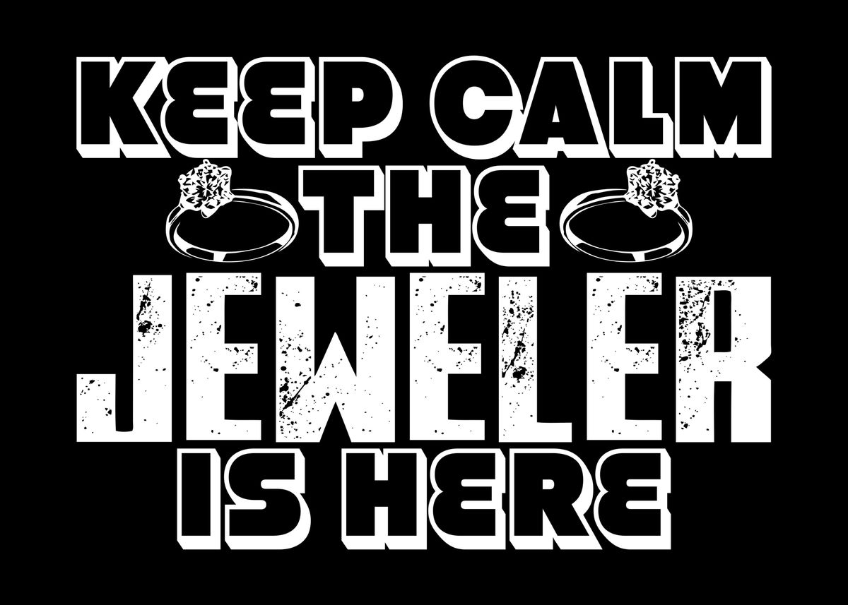 'Jewellery Joke Jeweler' Poster by DesignatedDesigner | Displate