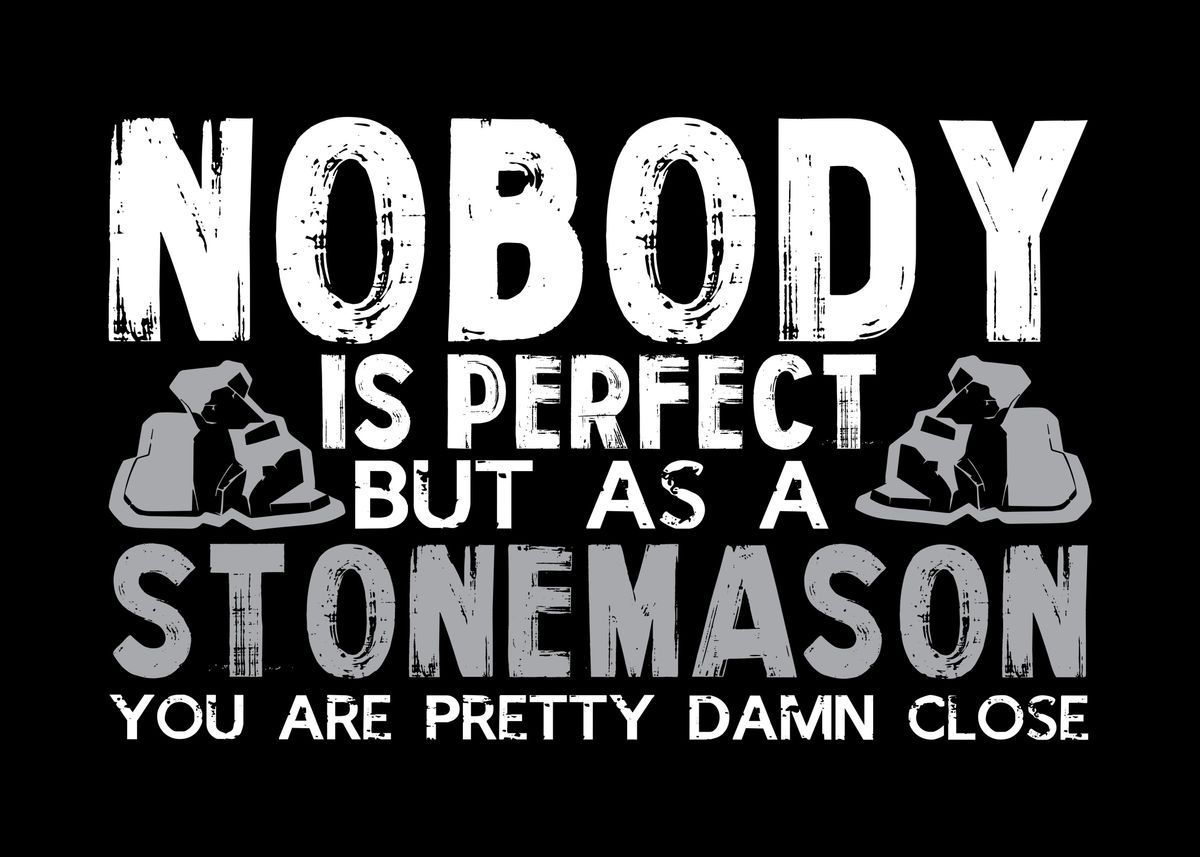 'Stonemason Joke Pun Stone' Poster, picture, metal print, paint by ...