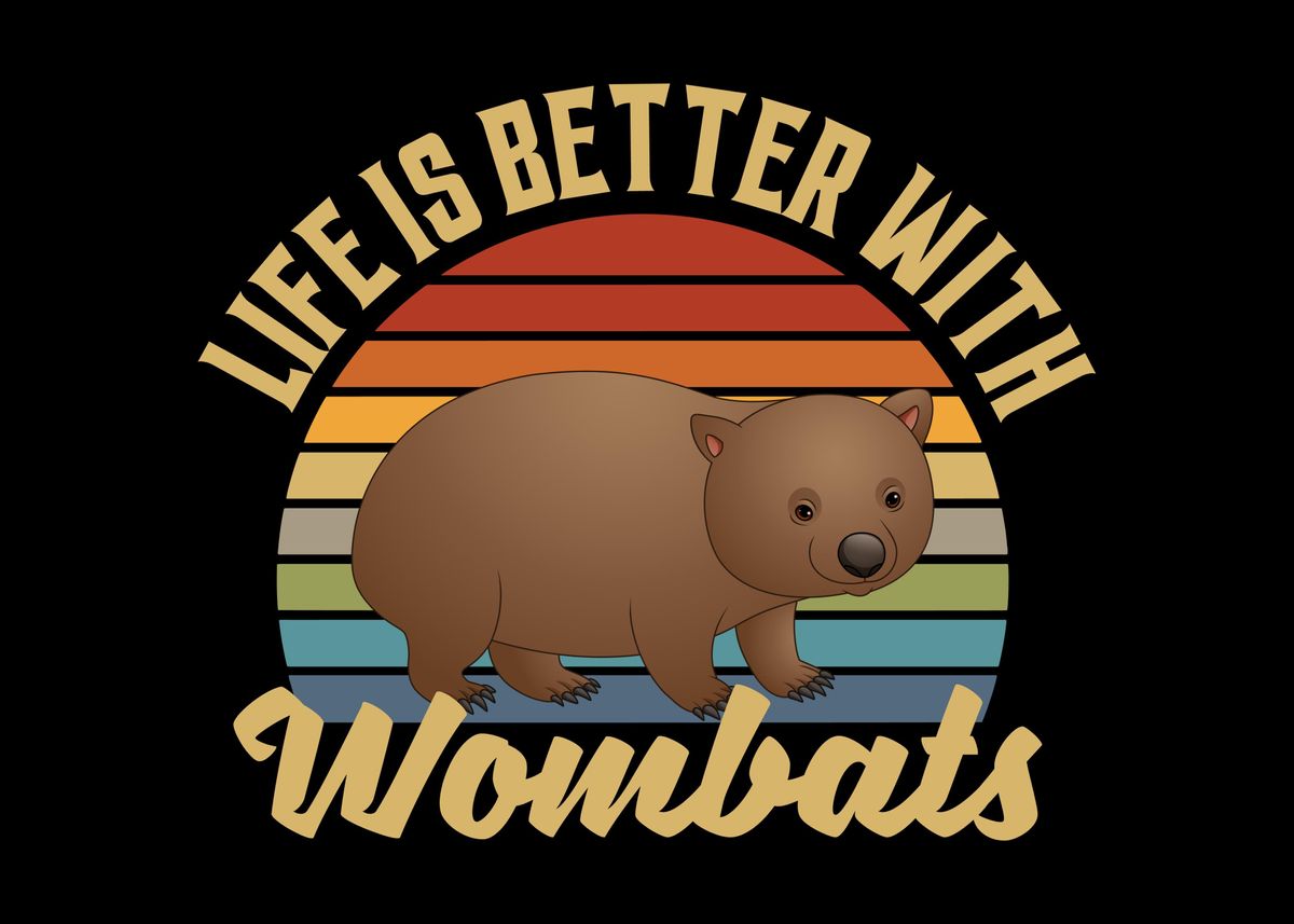 'Better Life With Wombats' Poster, picture, metal print, paint by ...