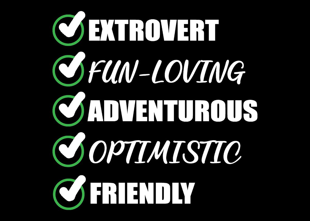 'Extrovert Funloving Adven' Poster by Powdertoastman | Displate