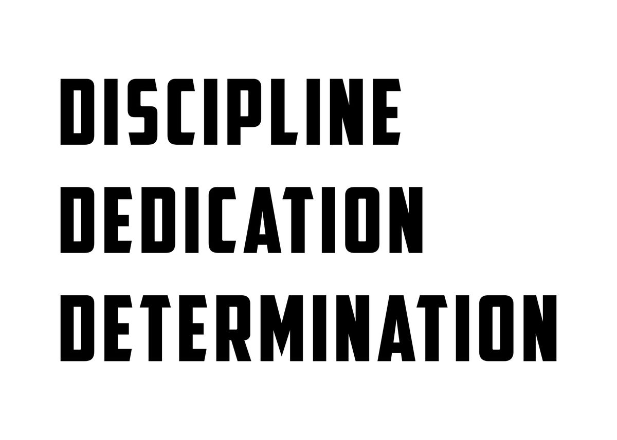 'Discipline Dedication' Poster, picture, metal print, paint by albran ...