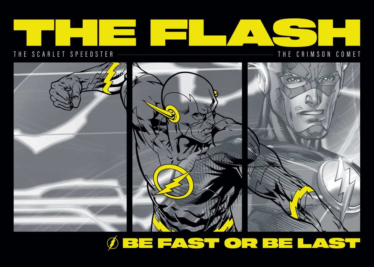'Be fast or be last' Poster, picture, metal print, paint by DC Comics ...