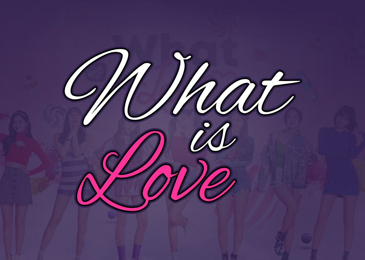 'What is Love Text Art' Poster by Rizky Dwi | Displate