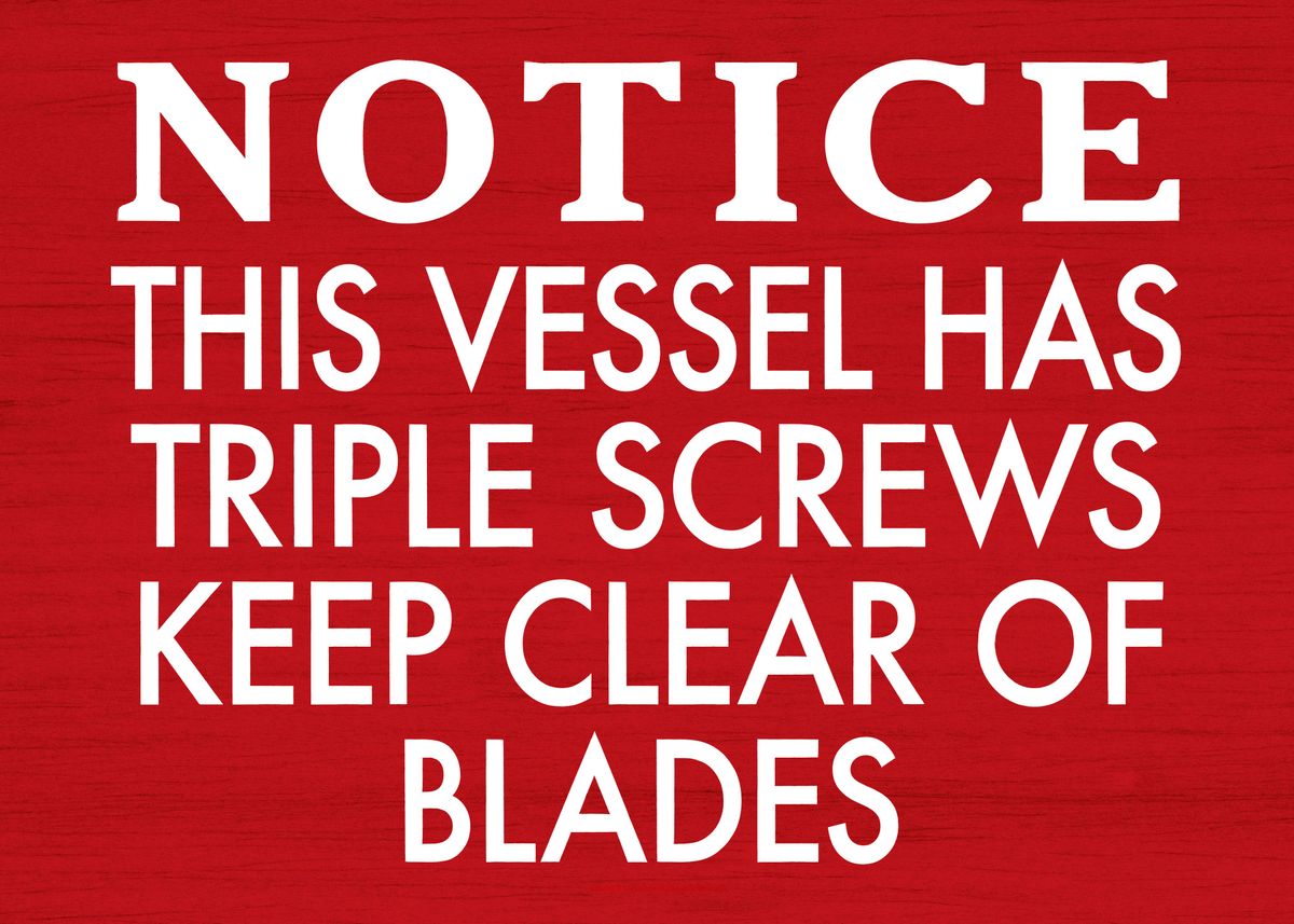 'Titanic Safety Notice Sign' Poster, picture, metal print, paint by Jon ...