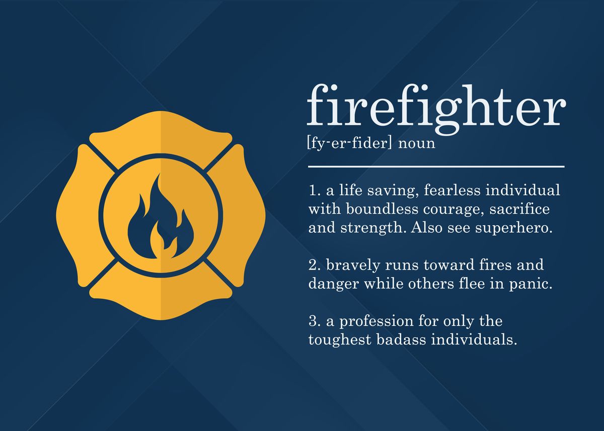 'Firefighter Definition' Poster, picture, metal print, paint by ...