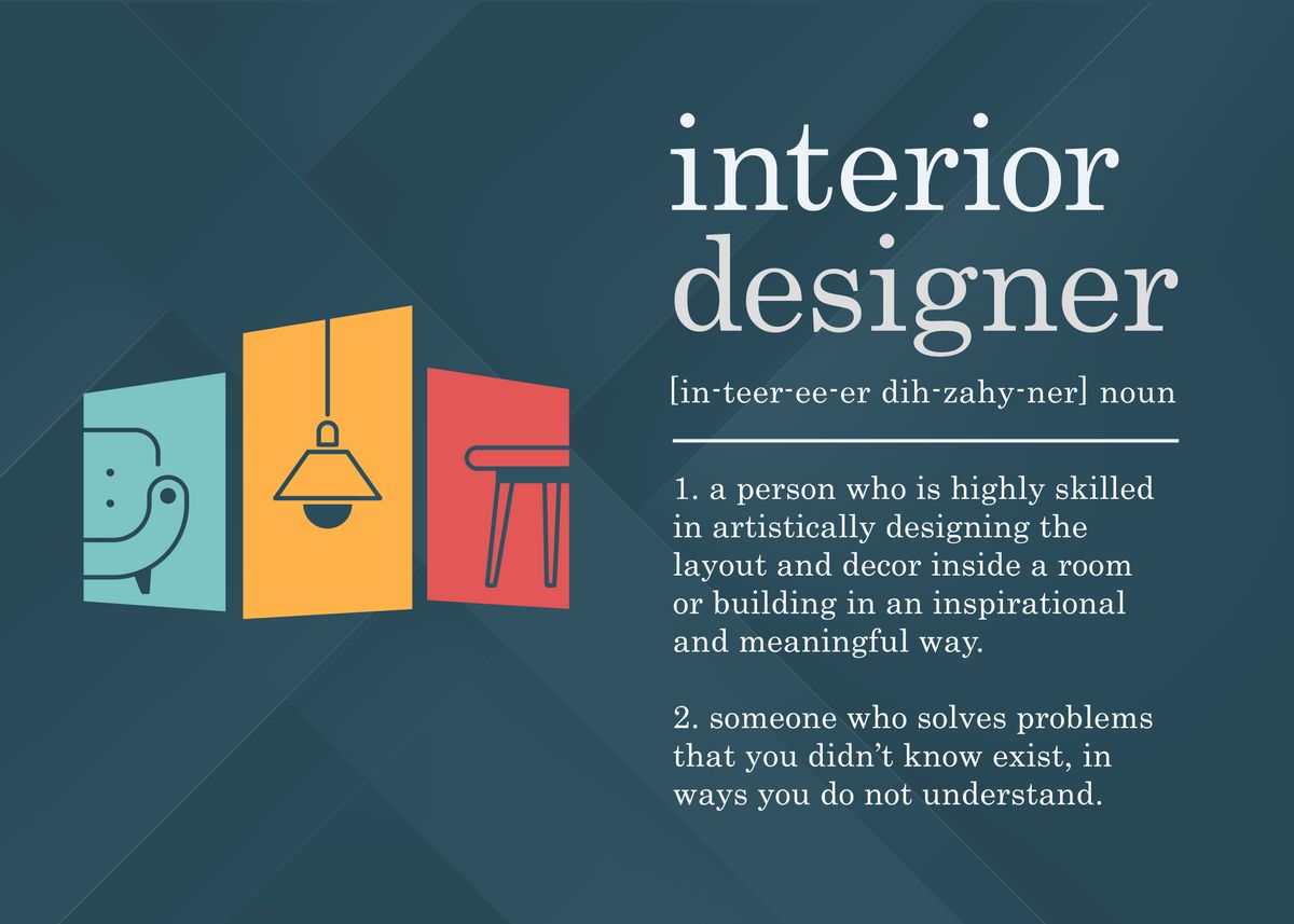 'Funny Interior Designer' Poster by 84PixelDesign | Displate