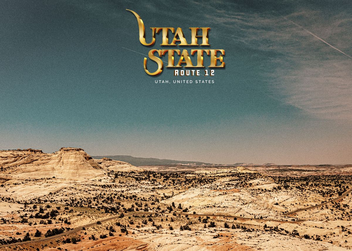 'Utah State Route 12 Drive' Poster, picture, metal print, paint by ...