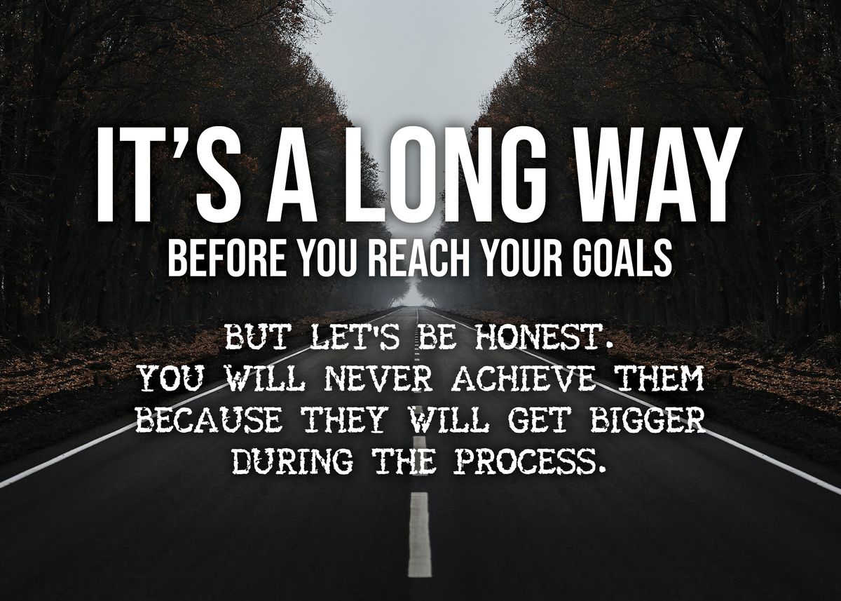 'Long Way Before Goals' Poster, picture, metal print, paint by CHAN ...