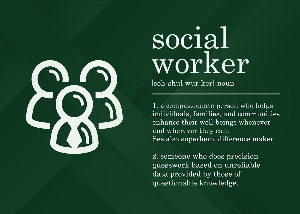 'Social Worker Definition' Poster, picture, metal print, paint by ...