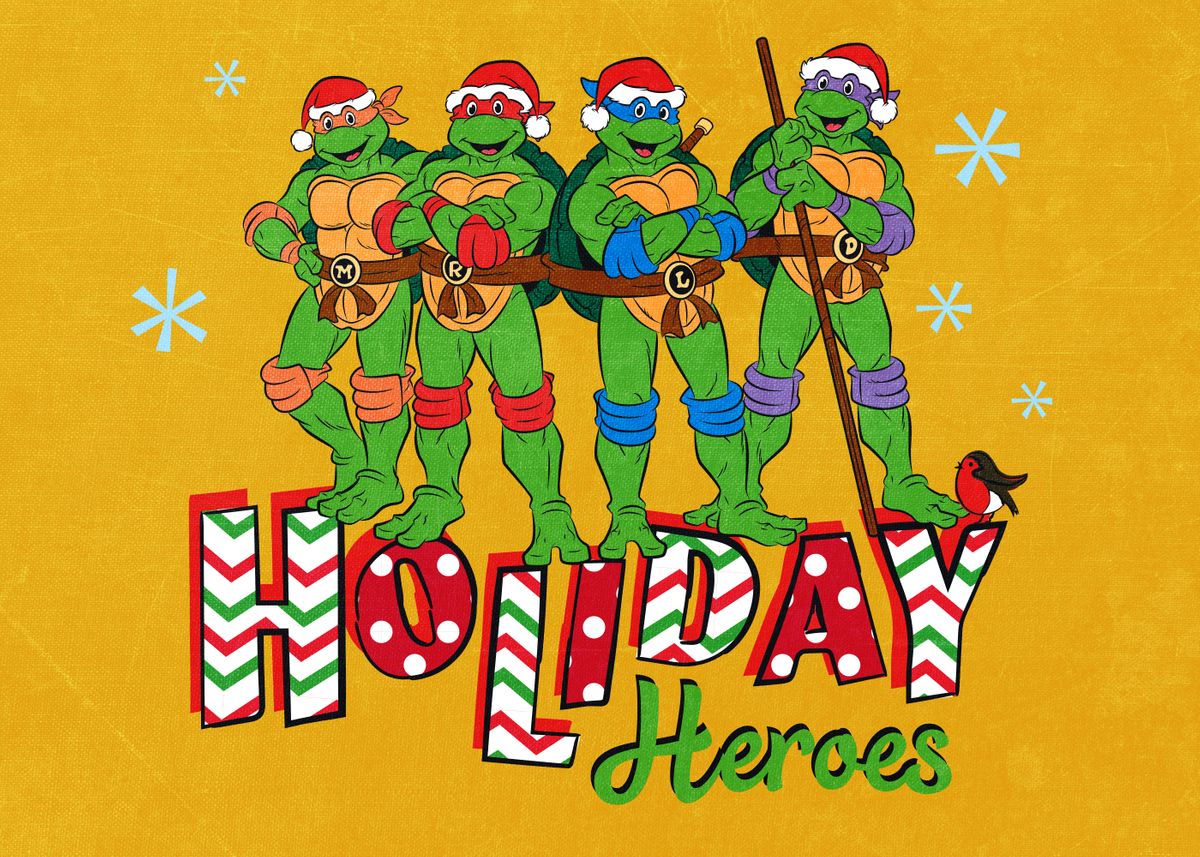 'Holiday Heroes' Poster, picture, metal print, paint by TMNT | Displate