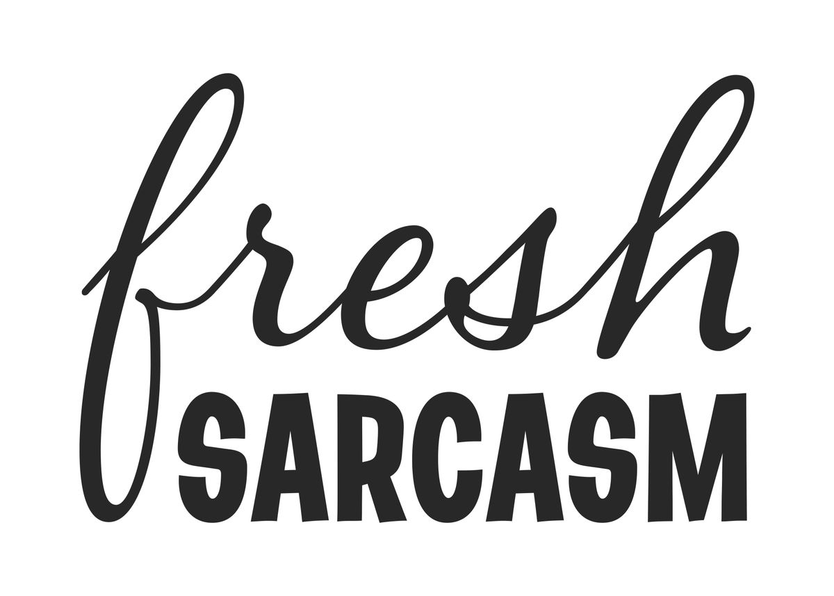 'Fresh Sarcasm' Poster, picture, metal print, paint by GOHAN | Displate