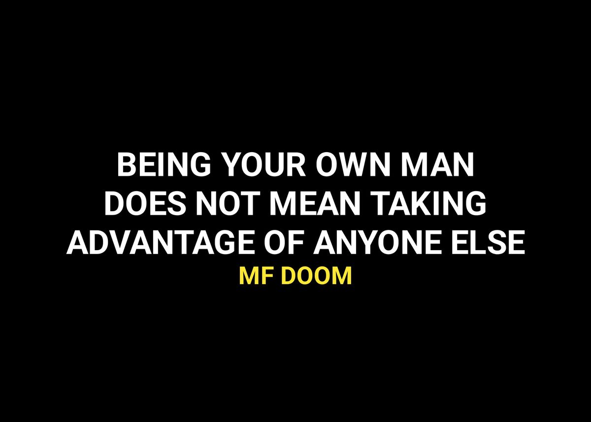 'Mf Doom quotes ' Poster, picture, metal print, paint by Quotes Only ...