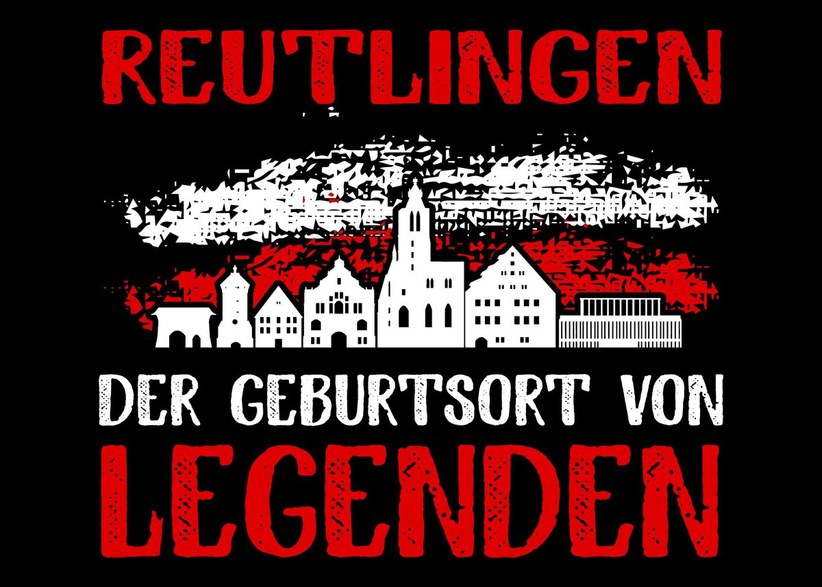 'Reutlingen Germany' Poster, picture, metal print, paint by Hexor ...