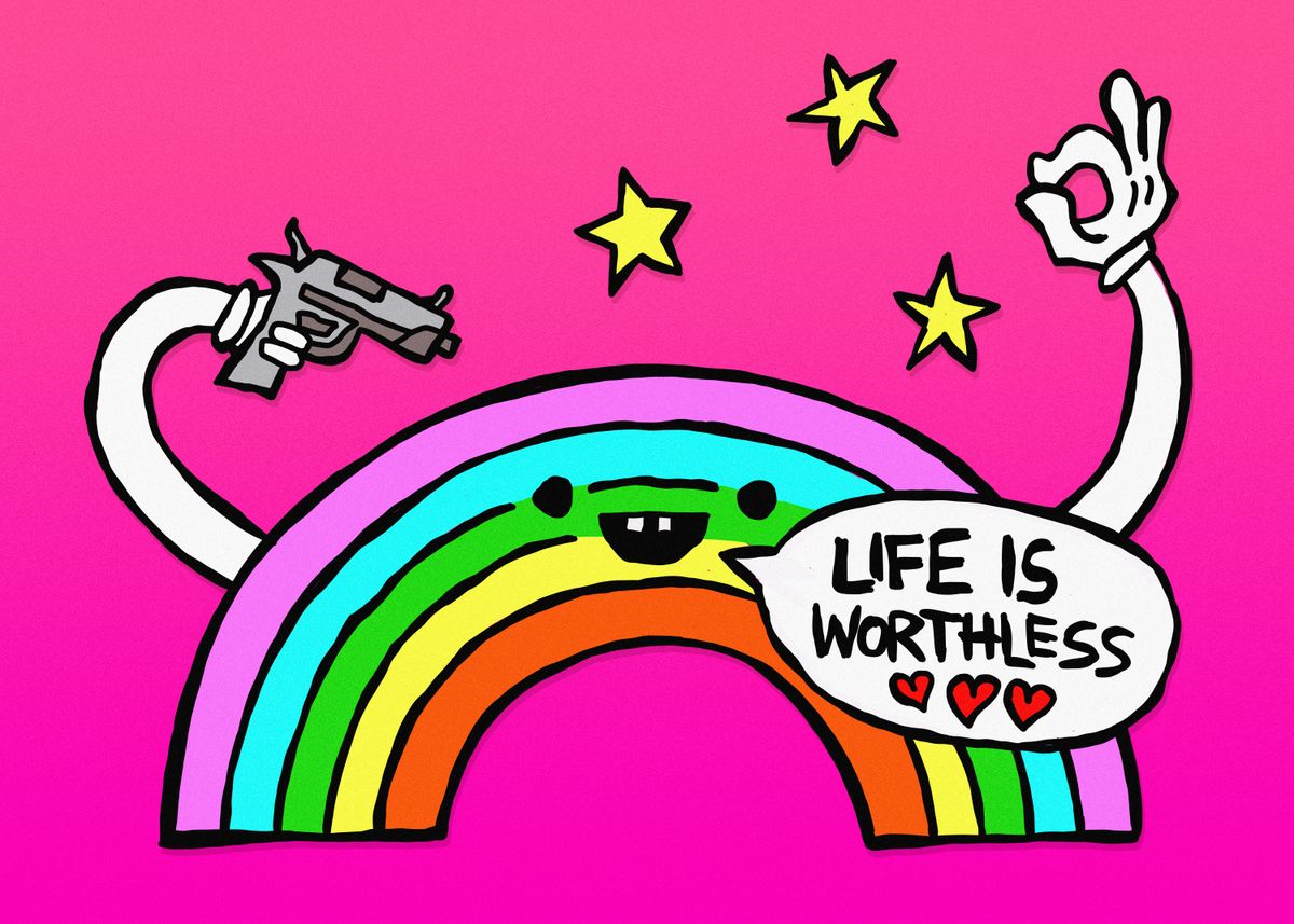 'Life is Dumb rainbow' Poster, picture, metal print, paint by RAWWR ...