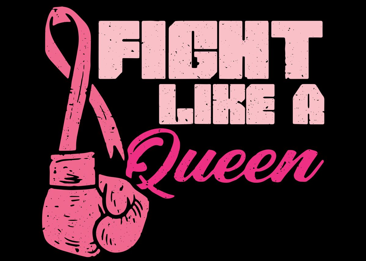 'Fight like a Queen Cancer' Poster, picture, metal print, paint by ...