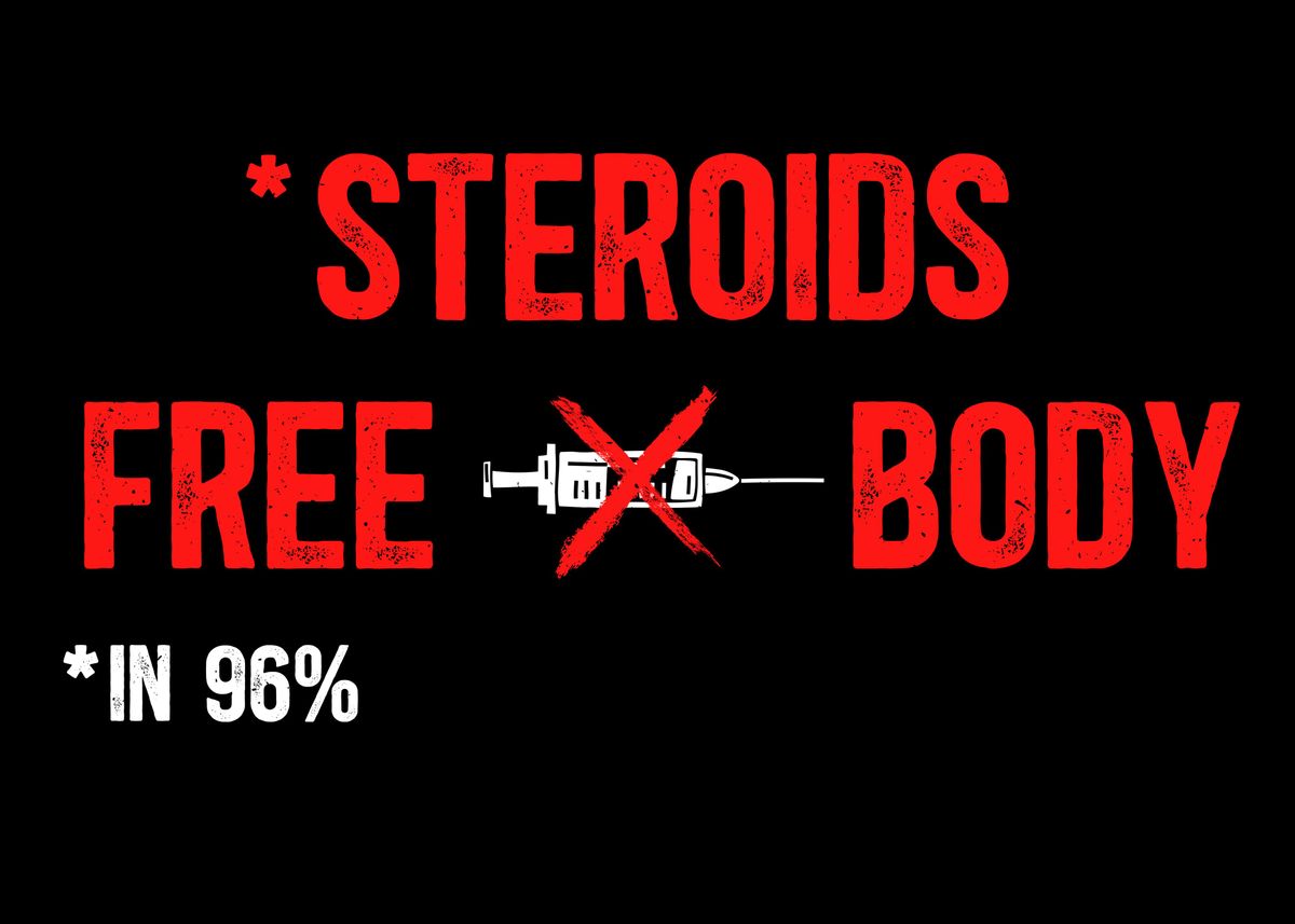 'Steroids free Workout Gym' Poster, picture, metal print, paint by ...