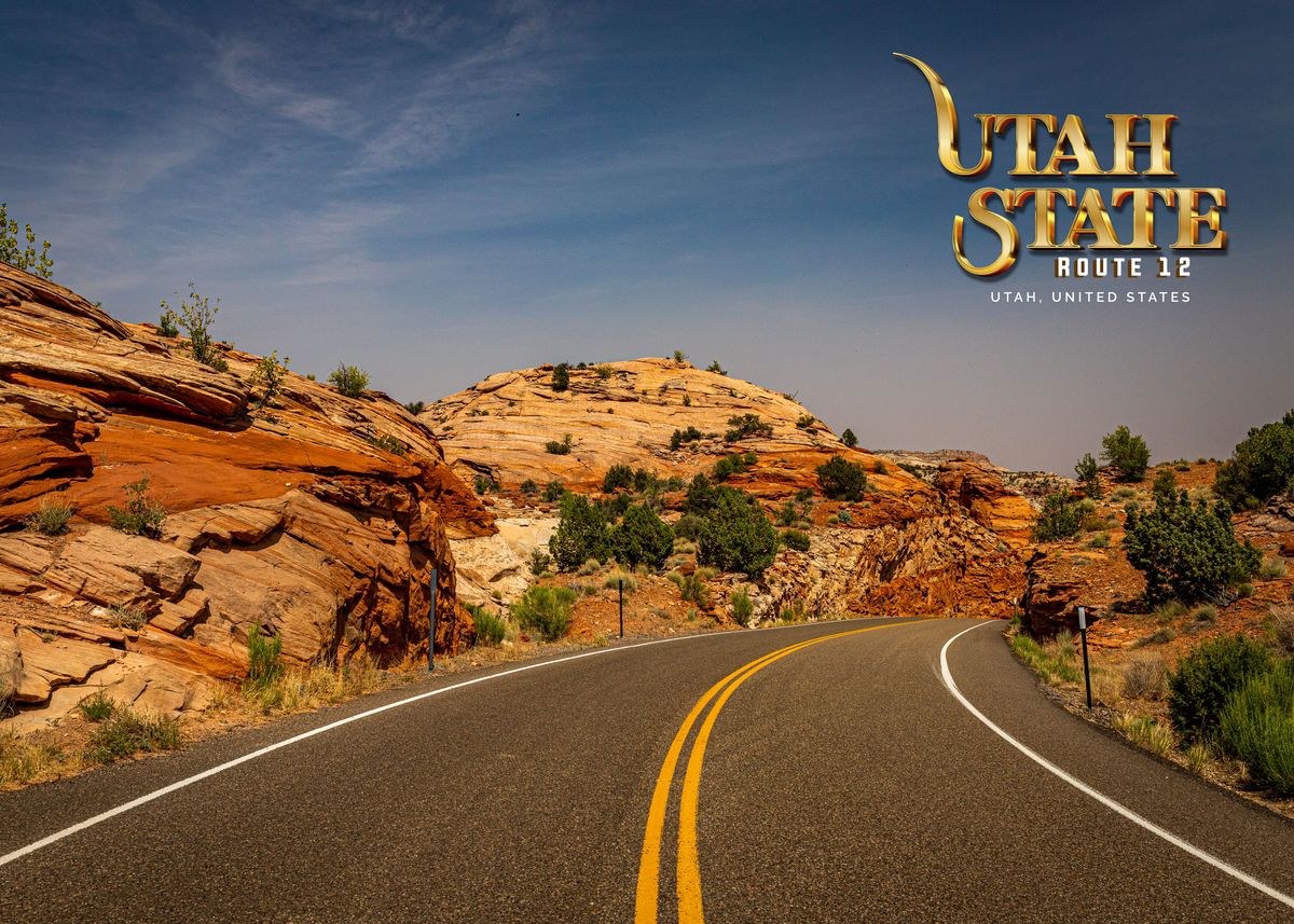 'Utah State Route 12' Poster, picture, metal print, paint by Gestalt ...