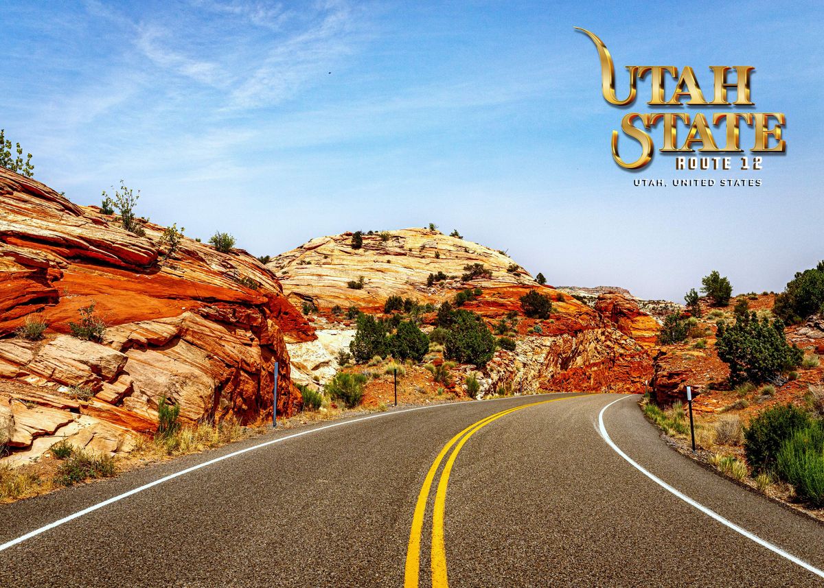 'Utah State Route 12' Poster, picture, metal print, paint by Gestalt ...