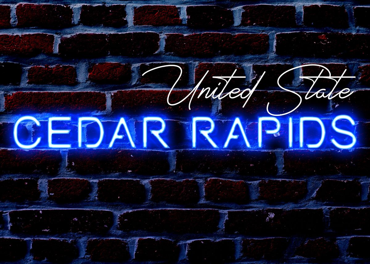 'Cedar Rapids' Poster, picture, metal print, paint by Wasi Blond | Displate