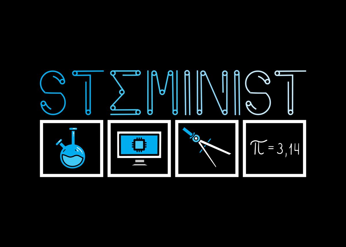 'Steminist Stem' Poster, picture, metal print, paint by Sebastian ...